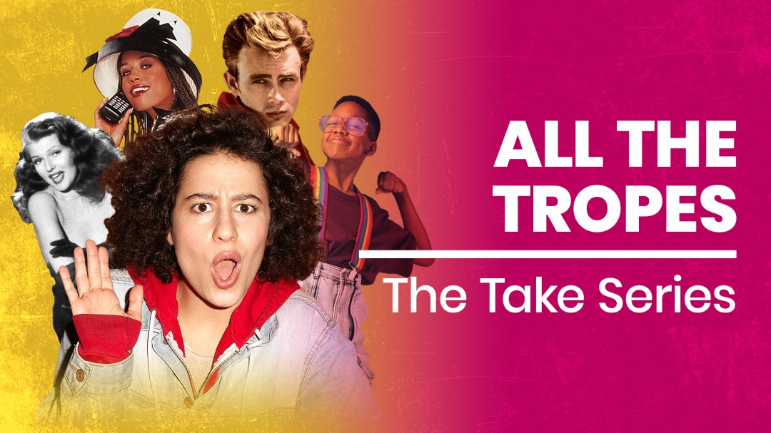 The Tropes, Explained Series | Series | The Take